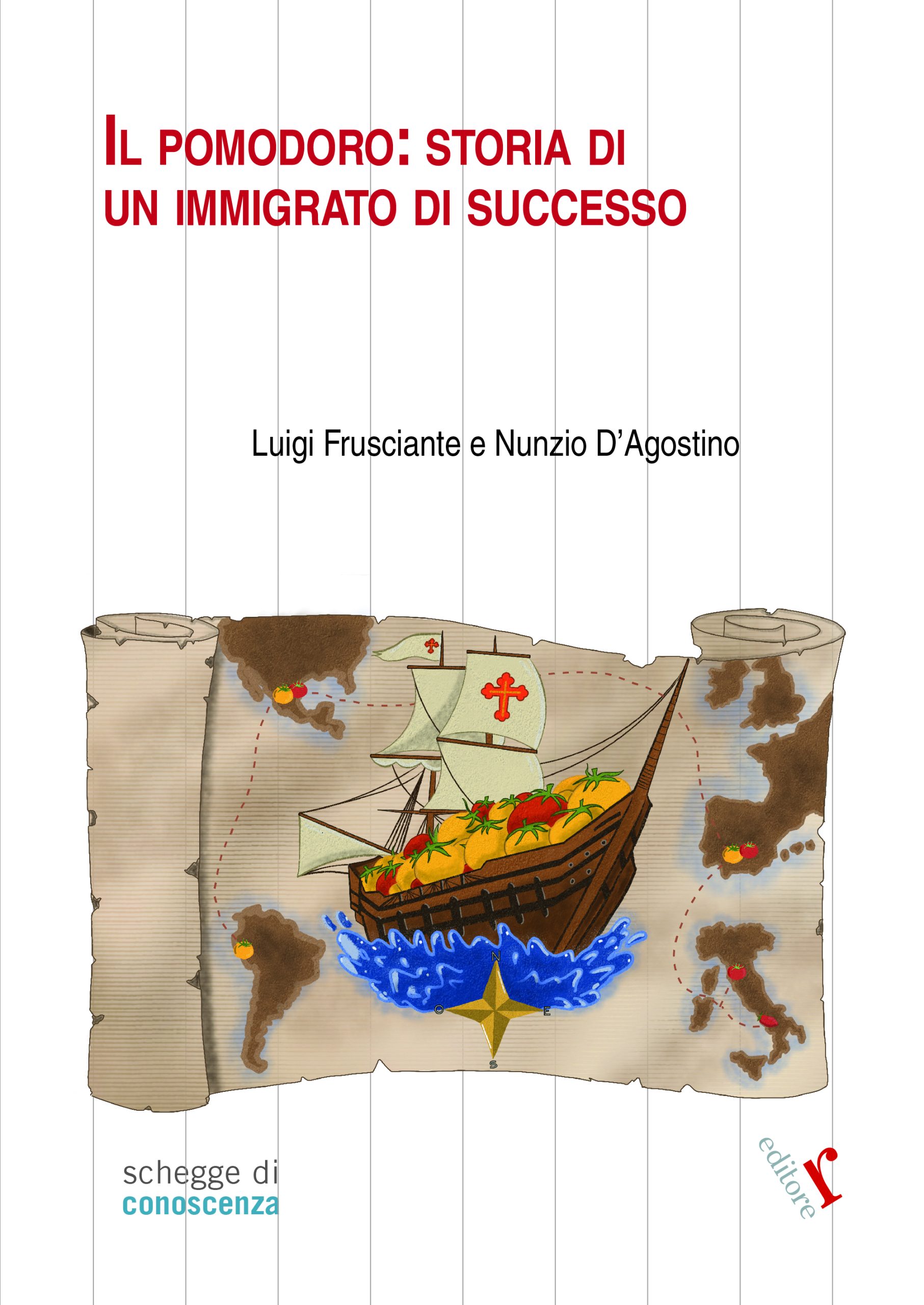 Presentazione del libro «Il pomodoro: storia di un immigrato di ...